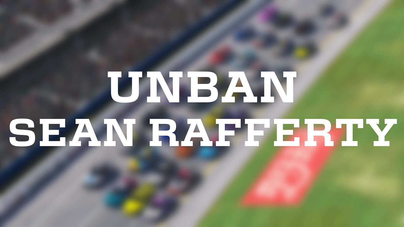 Petition · Restore Sean Rafferty's Membership on the iRacing Service ...