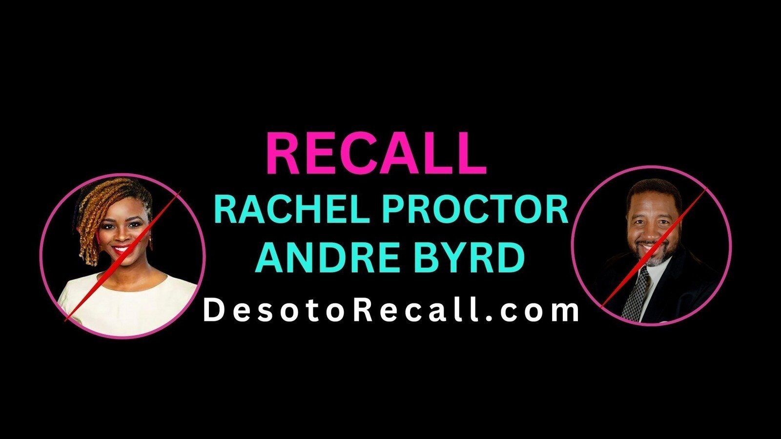 Petition · Recall DeSoto Mayor Rachel Proctor and CM Andre Byrd ...