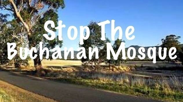 Petition · Stop The Buchanan Mosque, Hunter Valley - Buchanan ...
