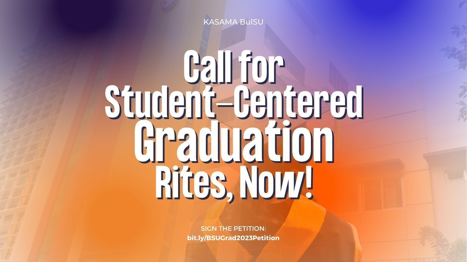 Petition · Call for Student-Centered Graduation Rites, Now! (Bulacan ...