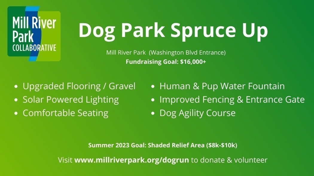 Petition update · Mill River Dog Park Spruce Up - Donations Needed ...