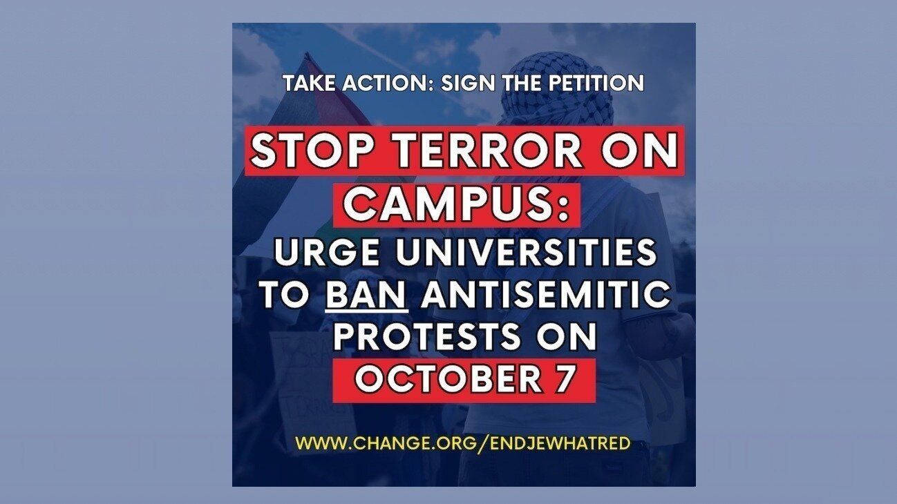 Petition · Stop Terror on Campus: Urge Universities to Ban Antisemitic ...