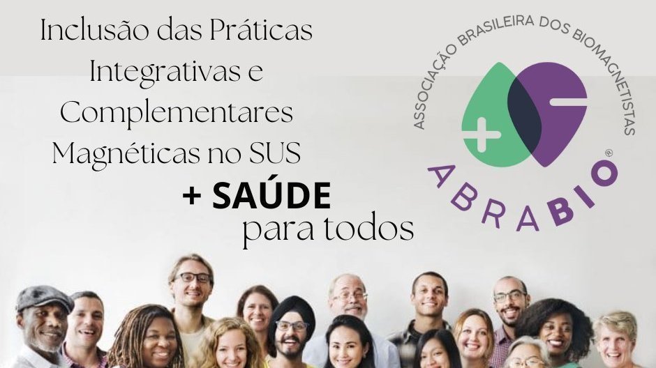 Abaixo-assinado · Inclusão das Práticas Integrativas e Complementares Magnéticas no SUS - Brasil ...