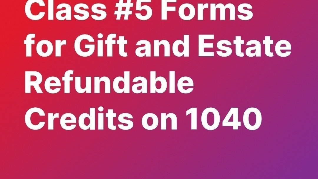 Petition · Make IRS Tax Class #5 Forms for Gift and Estate Refundable ...