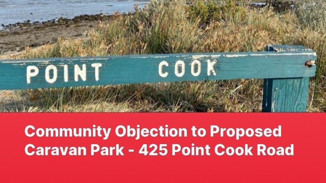 Petition update · Petition - Caravan Park Development at 425 Point Cook ...