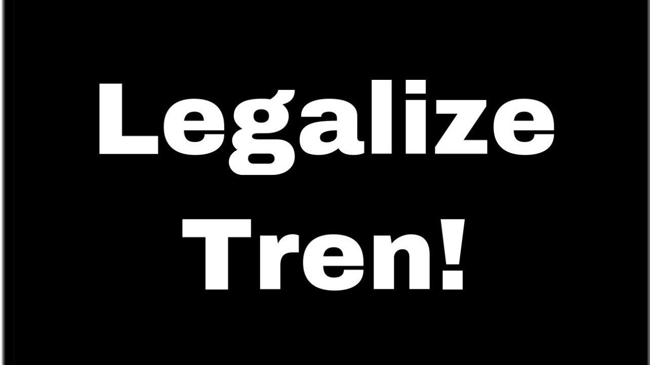 Petition · Legalize Tren - United States · Change.org