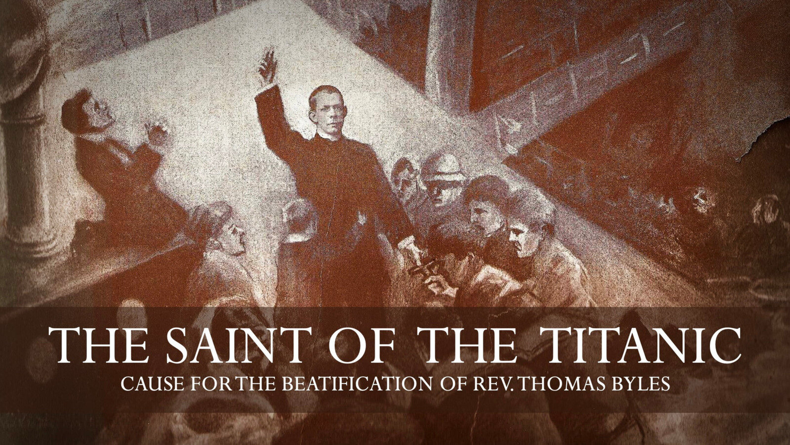 Petition · The Saint of the Titanic: The Cause for Beatification of ...