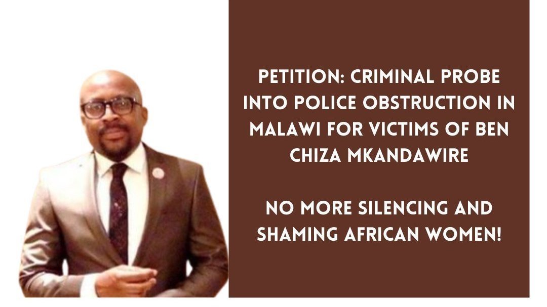 Petition · Criminal Probe into Police Obstruction in Malawi for Victims ...