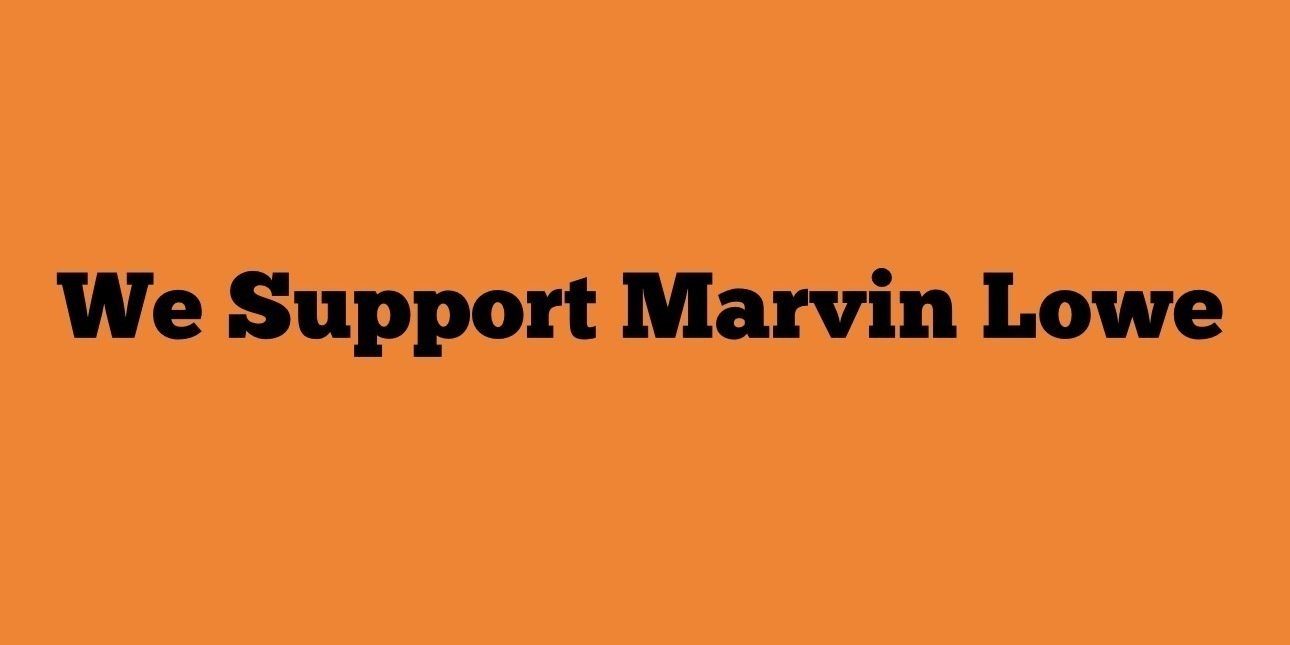 Petition · We Stand With Marvin Lowe - United States · Change.org