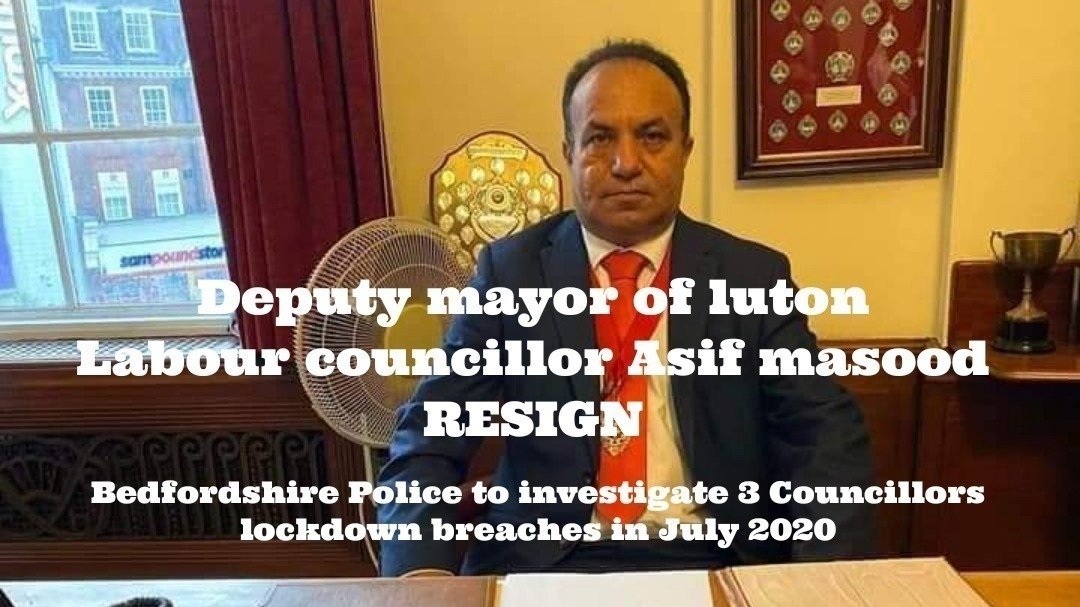 Petition · Deputy Mayor of Luton Asif Masood to RESIGN & Beds Police to ...