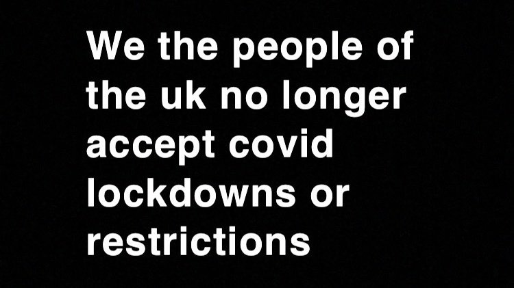 Petition · We the people of the UK no longer accept lockdowns or ...
