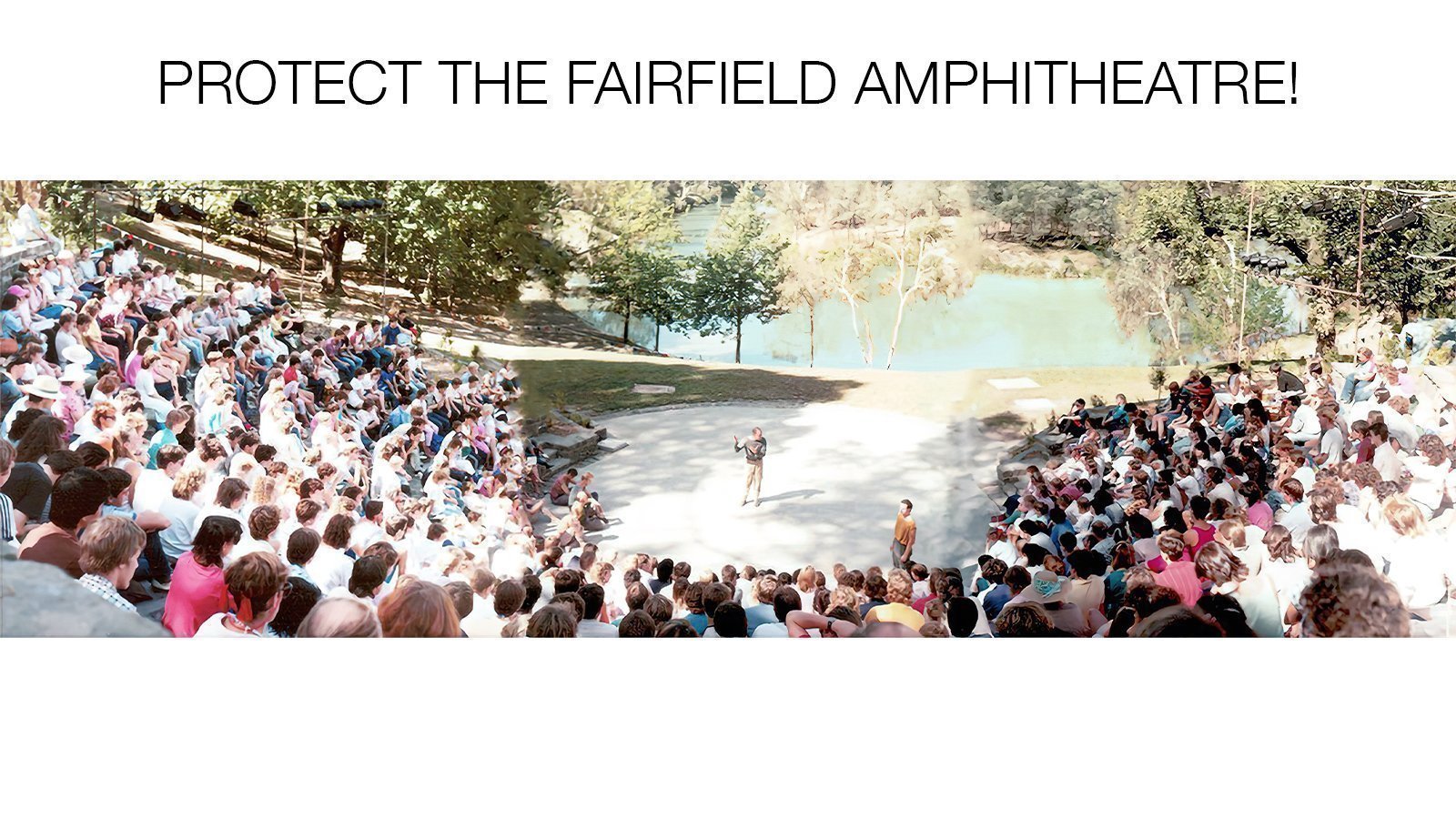 Petition · Protect the Fairfield Amphitheatre! - Melbourne, Australia ...