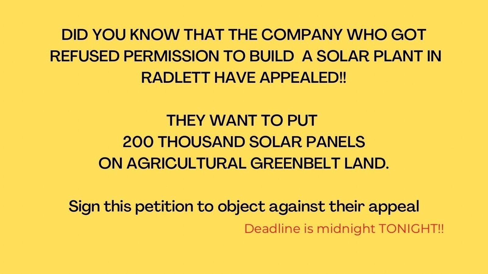 Petition · OBJECTION to a SOLAR PLANT on greenbelt land in RADLETT ...