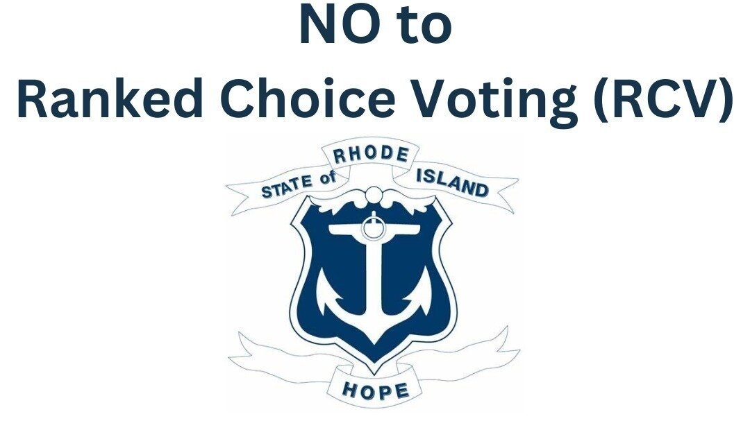 Petition · RI, Say NO to Ranked Choice Voting! - United States · Change.org