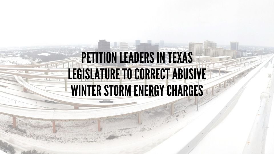 Petition · Demand Leaders in Texas Legislature to Correct Abusive ...