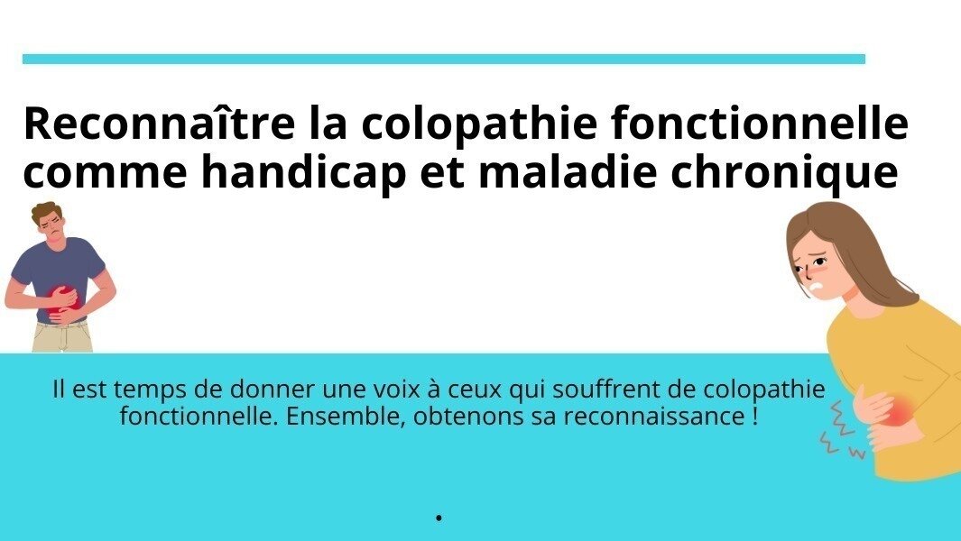 Pétition · Reconnaître la colopathie fonctionnelle/SII comme handicap ...