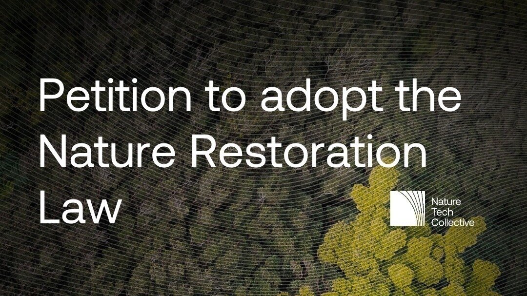 Pétition · Adoption of the Nature Restoration Law. - France · Change.org