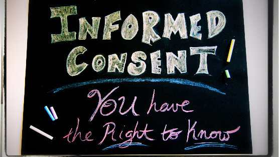 Petition · Informed Consent -- YOU have the right to know! · Change.org