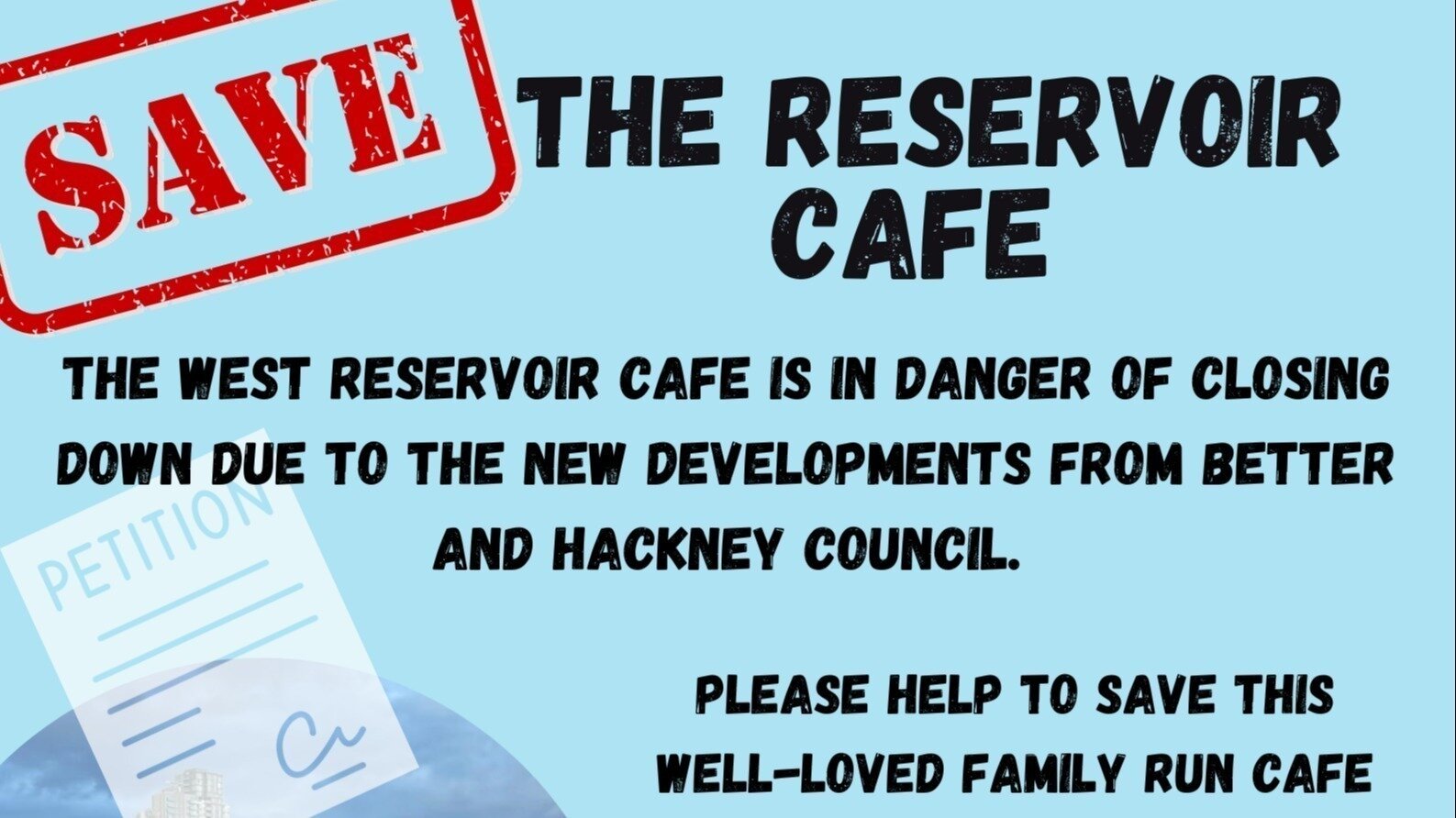 Petition · SAVE the Reservoir Café at West Reservoir Centre in Hackney ...