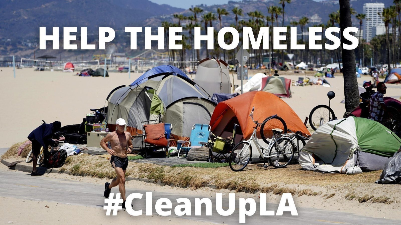 Petition · Clean up LA and Help the Homeless - Los Angeles, United ...