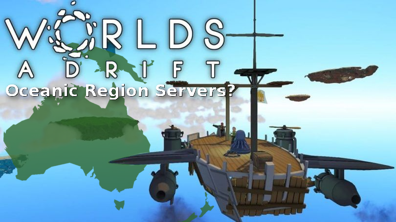 Petition · Expression of interest in Oceanic Servers for Worlds Adrift ...