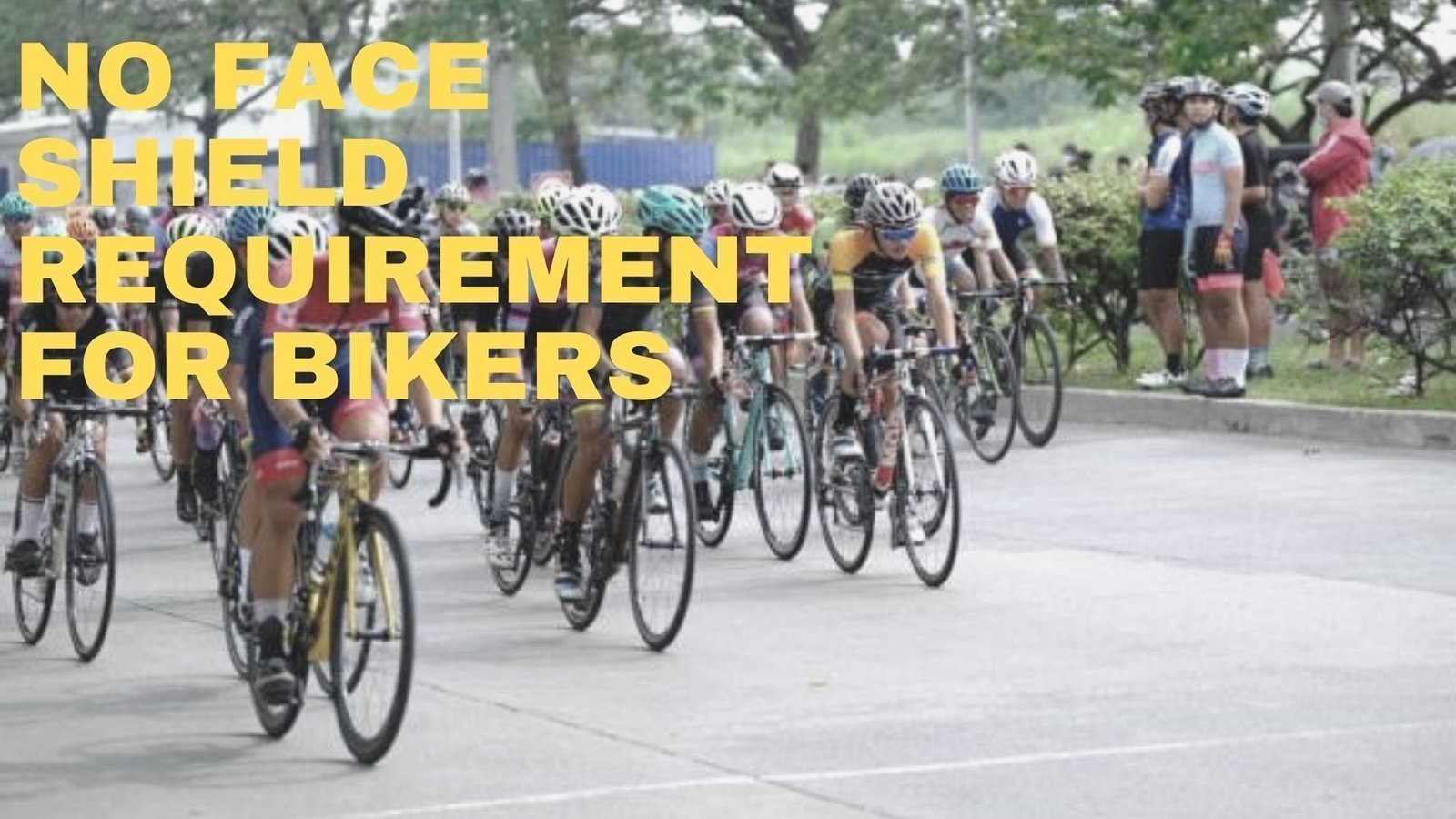 Petition · No Face Shield Requirement For Bikers - Philippines · Change.org