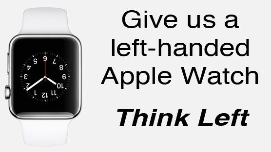 Petition · Create a left-handed version of the Apple Watch - United ...