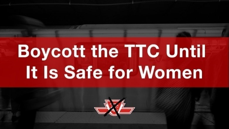 Petition · Boycott the TTC Until It Is Safe for Women - Canada · Change.org