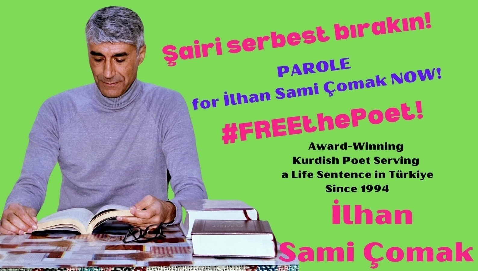 Petition · Free Kurdish poet Ilhan Sami Çomak! 30 years in Prison is ...