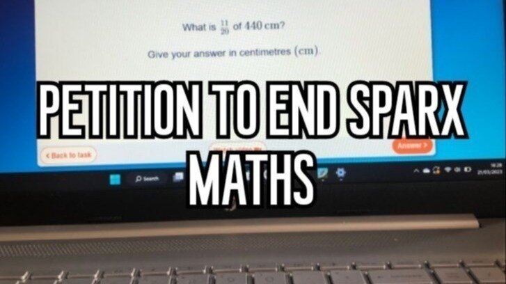 Petition · Abolish the Excessive Use of Sparx Maths and Sparx Science ...