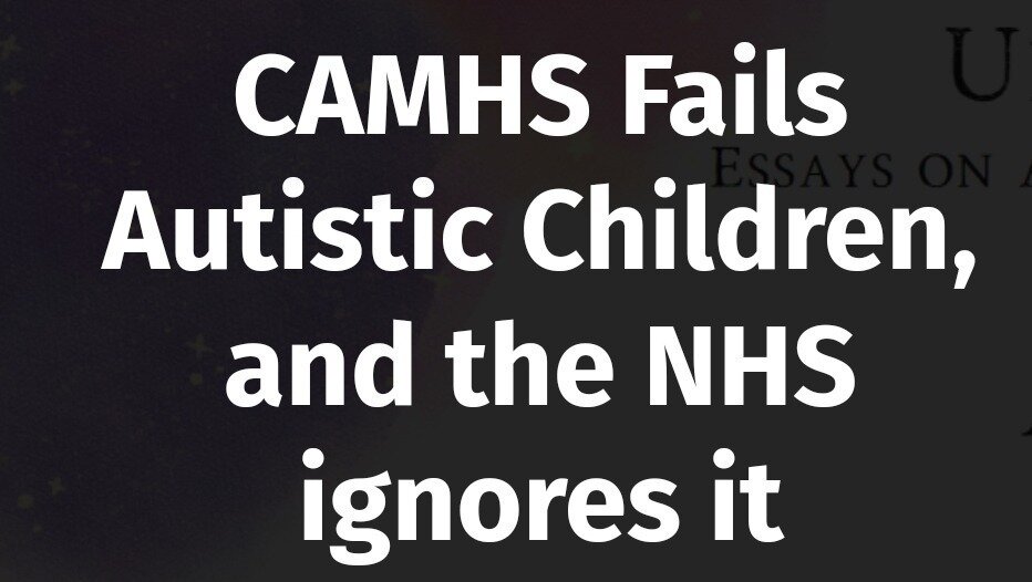 Petition update · CAMHS Fails Autistic Children, and The NHS Ignores ...