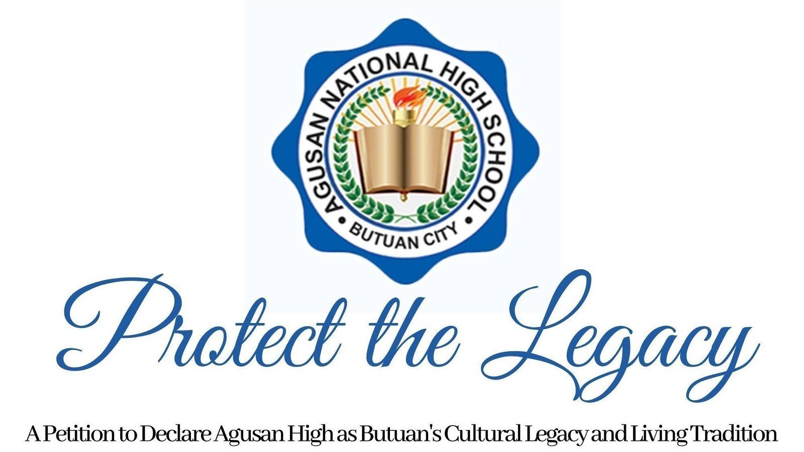 Petition · SAVE AGUSAN HIGH: Protect the Legacy of the Butuanons ...