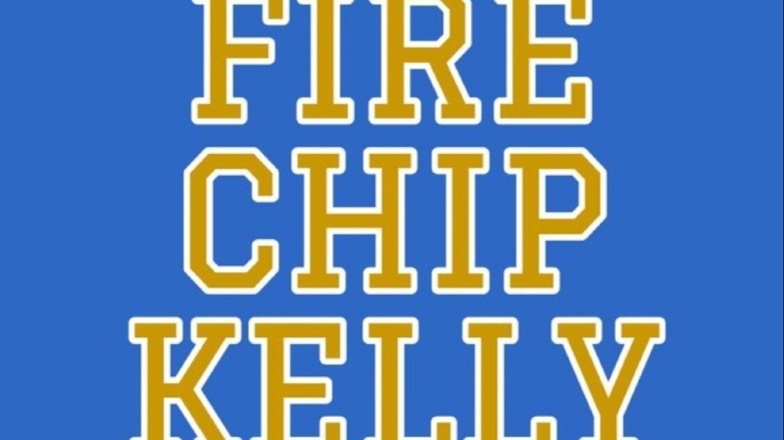 Petition · FIRE CHIP KELLY - Head Coach UCLA FOOTBALL - United States ...