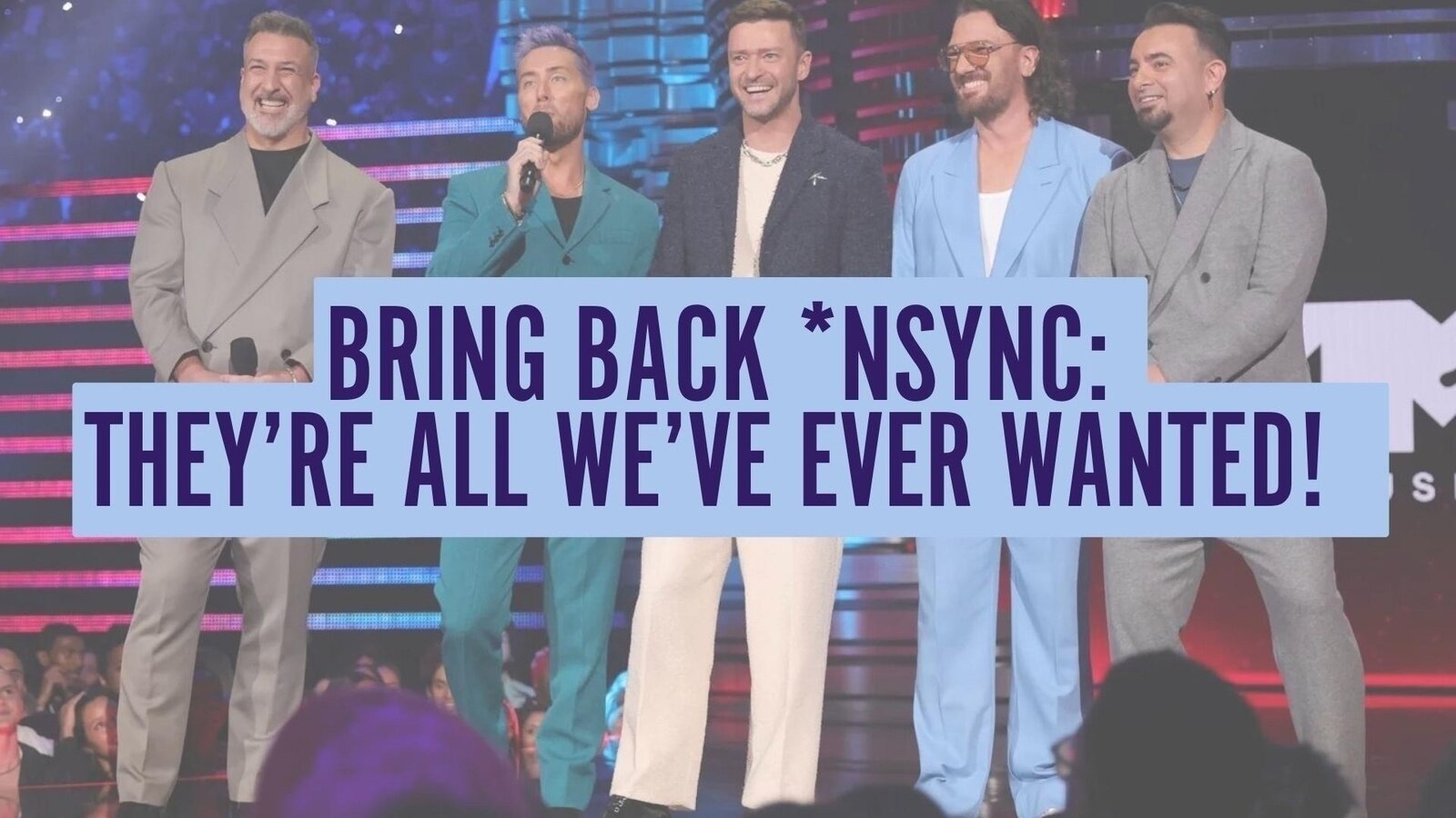 Petition · Bring Back *NSYNC: They’re All We’ve Ever Wanted! - United ...