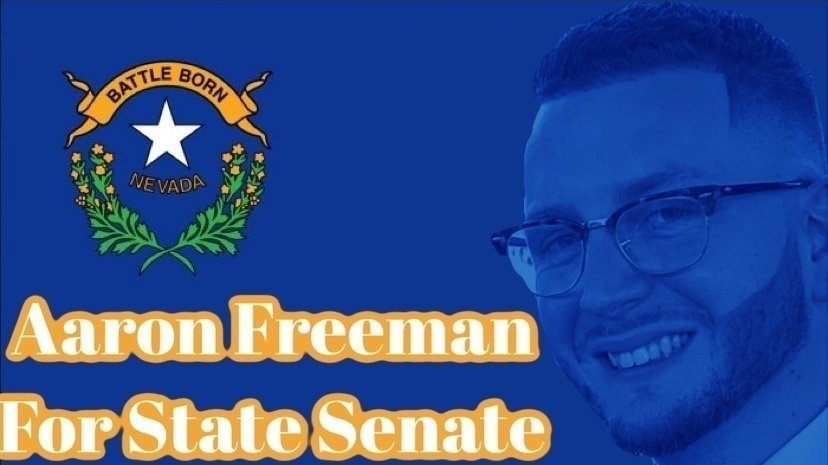 Petition · Aaron Freeman for Nevada Senate - United States · Change.org