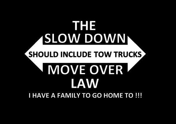 Petition · Include Tow Trucks and Driver in the Slow Down and Move Over ...