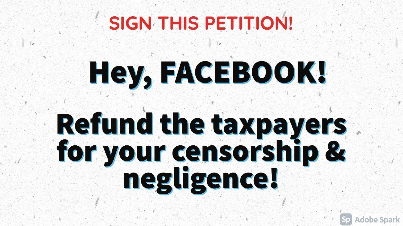 Petition · Financial Retribution for Facebook, Inc. Censorship ...