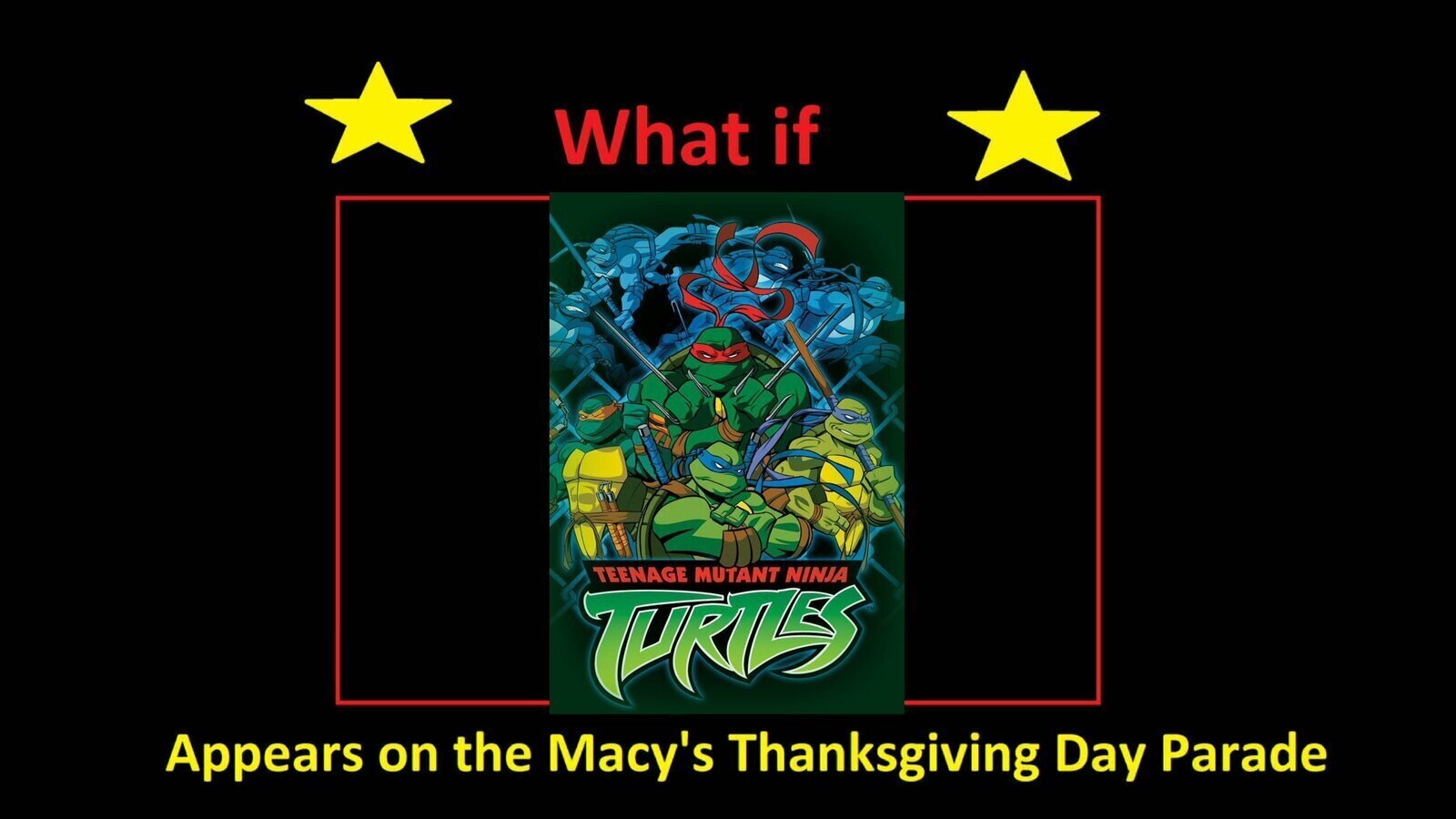 Petition · Put TeenAge MutAnt NinJa Turtles 2003 On The ThanksGiving ...