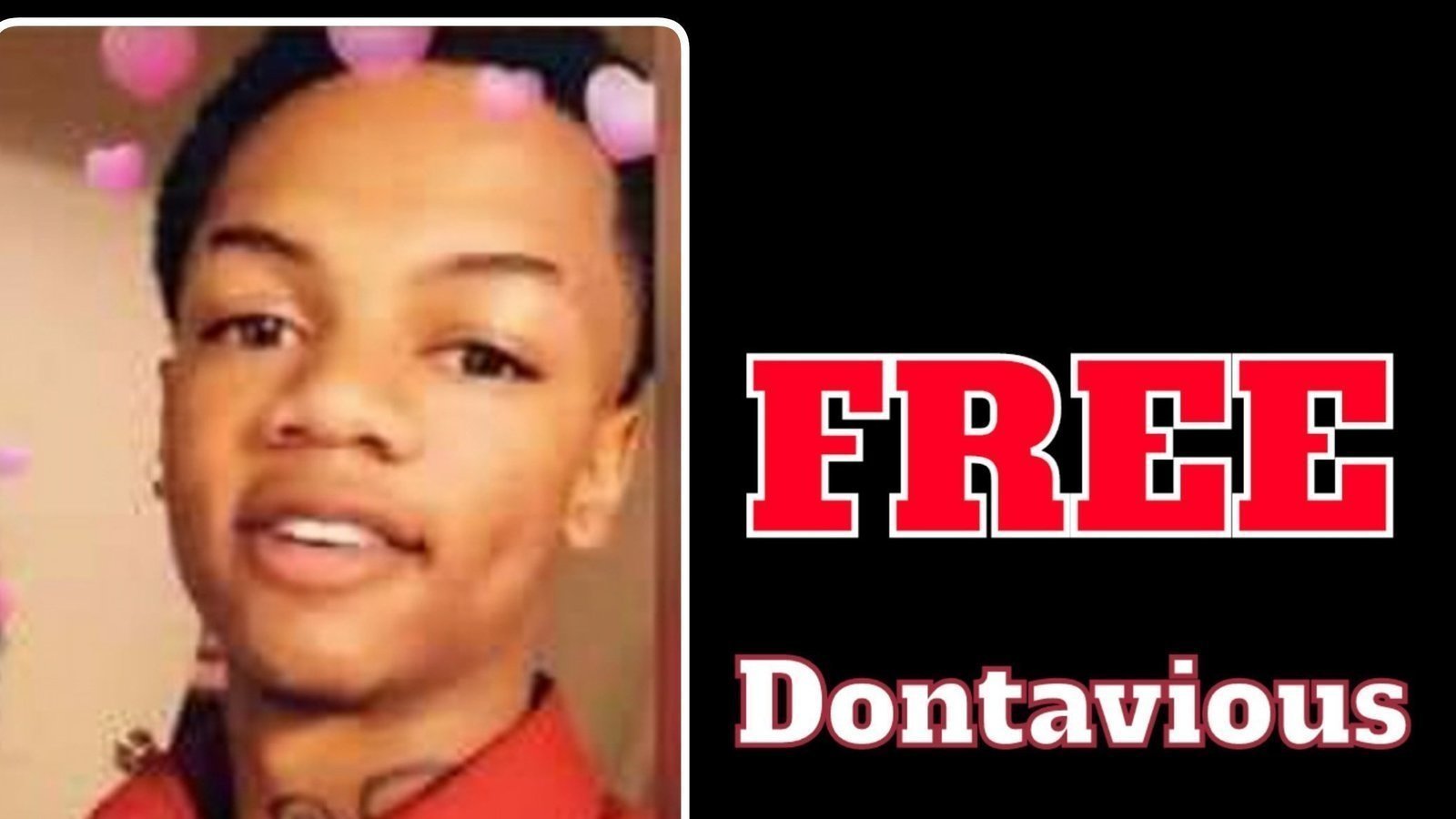Petition · FREE DONTAVIOUS! He is NOT a Murderer! Legal Representation ...