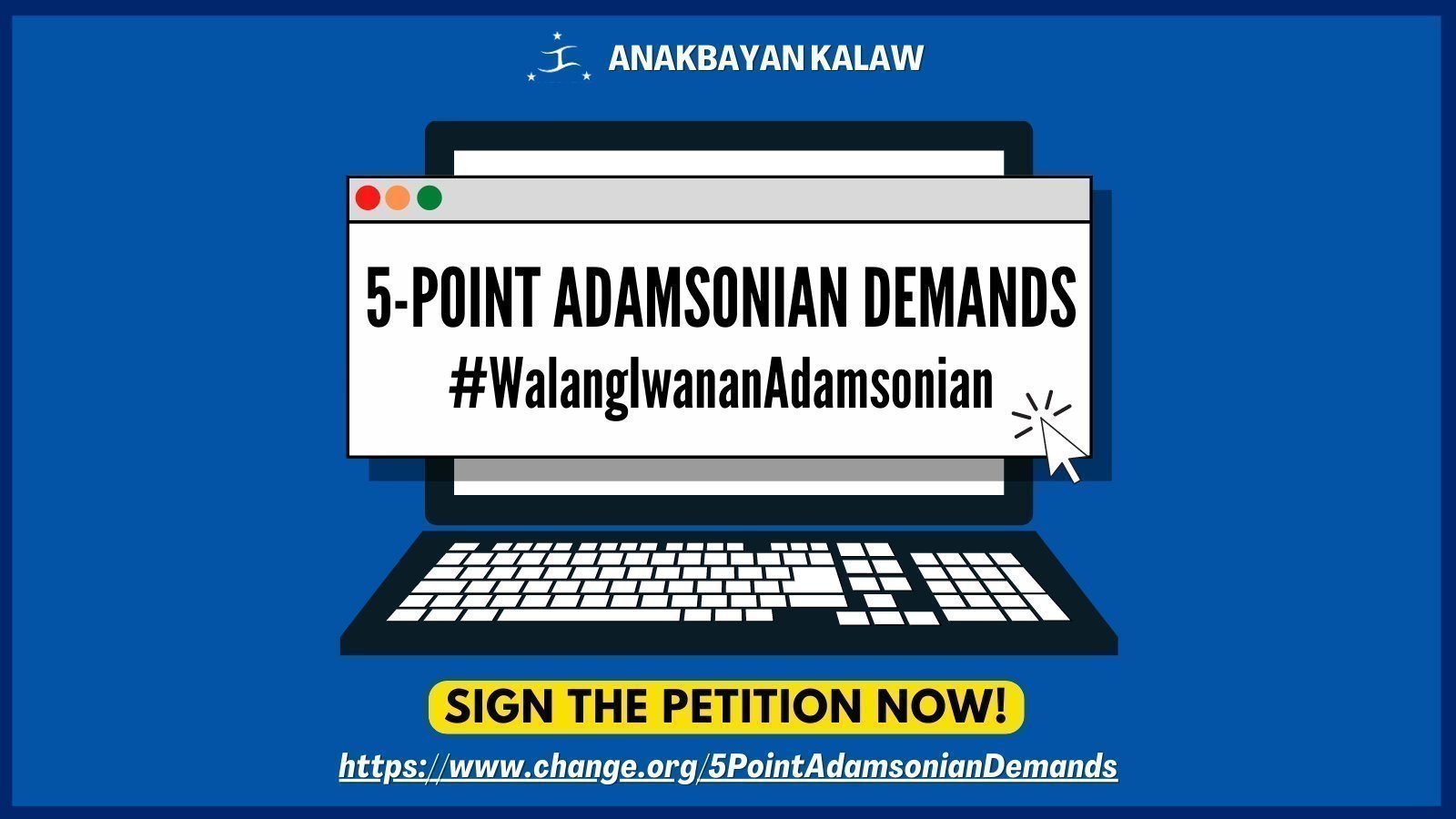 Petition · 5-POINT ADAMSONIAN DEMANDS - Philippines · Change.org