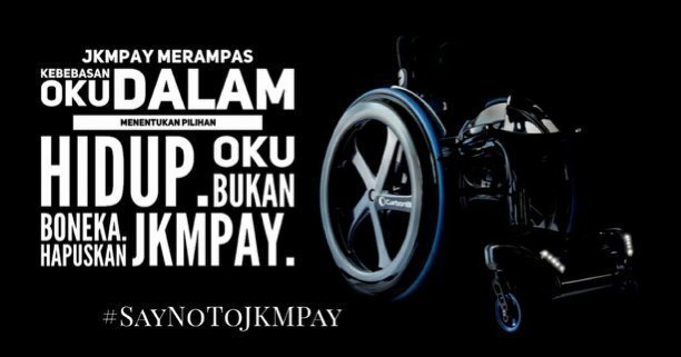 Petition · Berikan kebebasan kepada Orang Kurang Upaya. Hentikan Projek ...