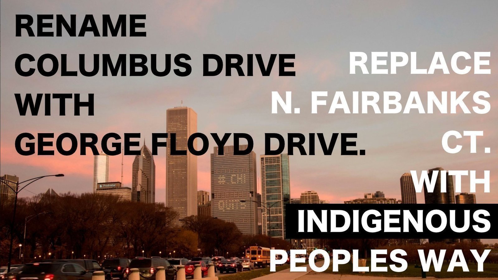 Petition · Petition to rename Columbus Drive to George Floyd Drive ...