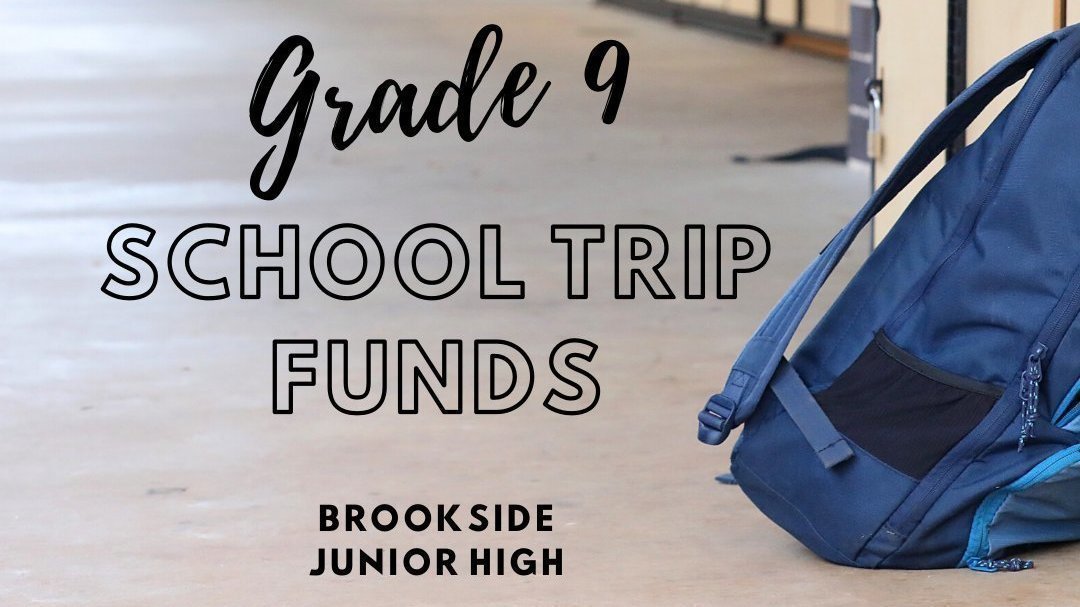 Petition · Brookside Jr High School Trip Funds 2020 - Halifax, Canada ...