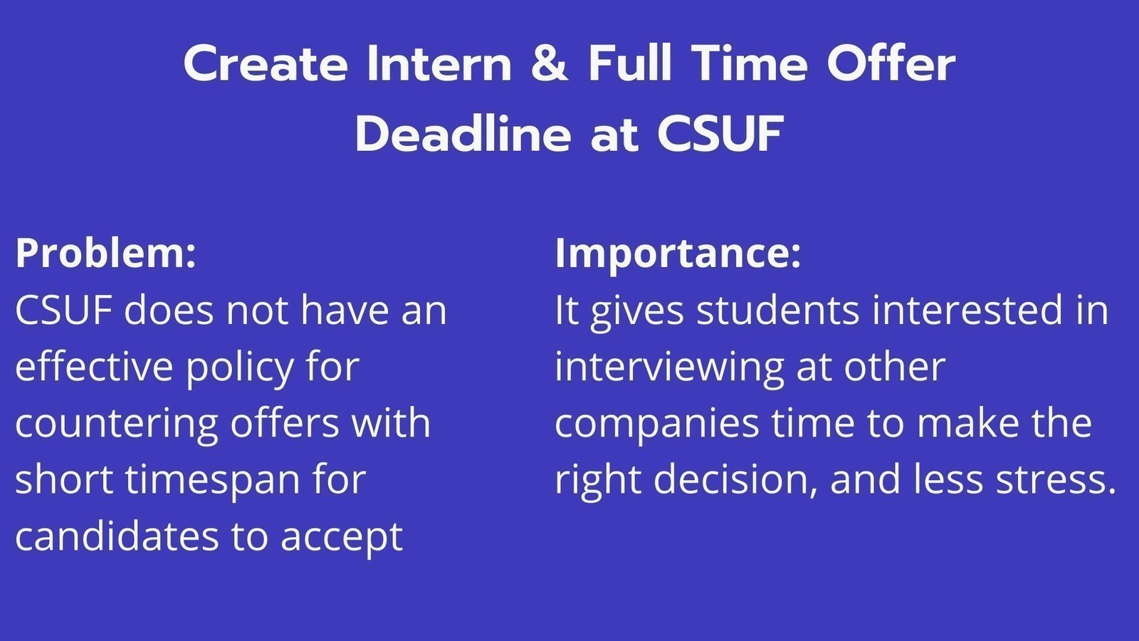 Petition · Create Intern & Full-Time Offer Deadline at CSUF - United ...