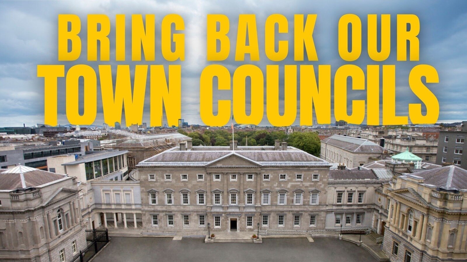 Petition · Bring back Ireland's Town and Borough Councils - Ireland ...