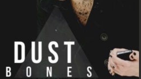 Petition · Make dust bones into a movie - United States · Change.org