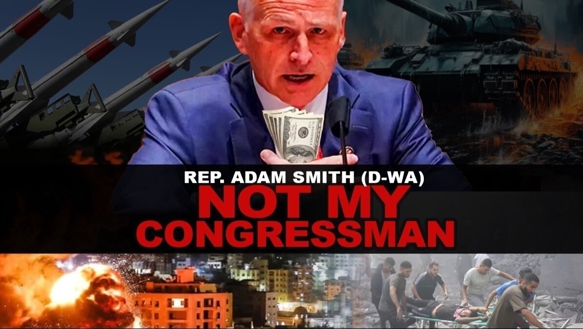 Petition · We, your constituents, demand a ceasefire Rep. Adam Smith ...