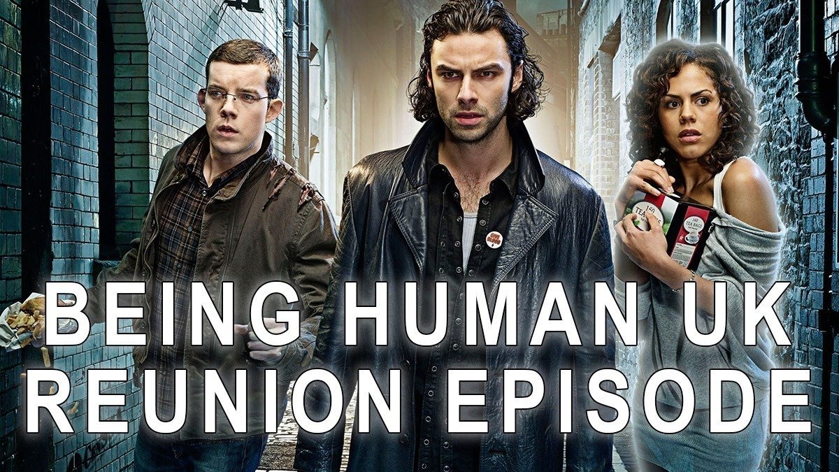 Petition · Being Human UK reunion episode - United States · Change.org