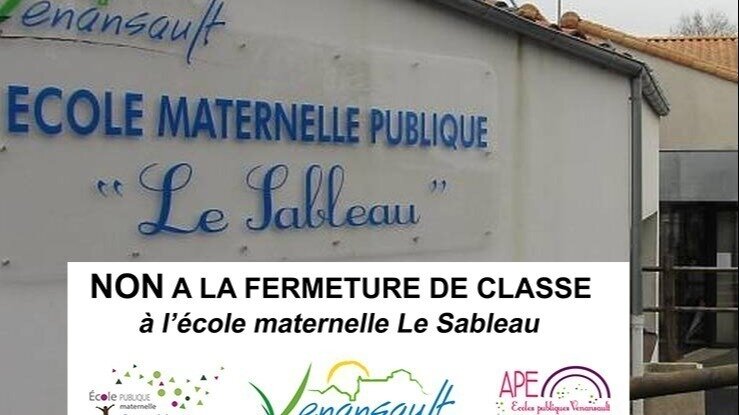 Pétition · NON A LA FERMETURE DE CLASSE à l'école maternelle Le Sableau ...