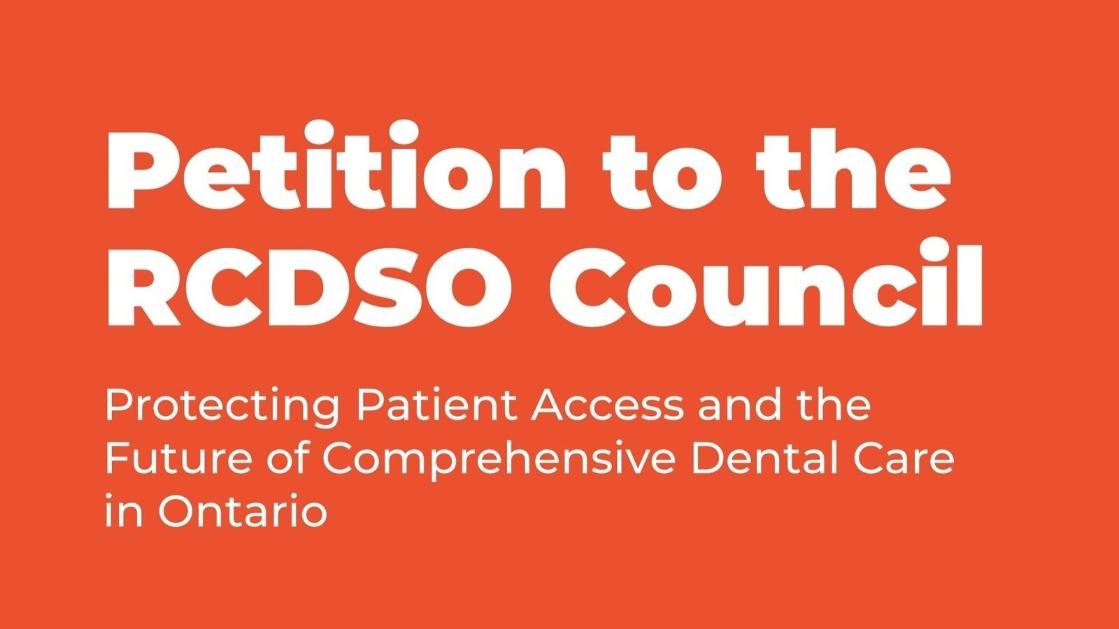 Petition · Petition to the RCDSO Council - Canada · Change.org